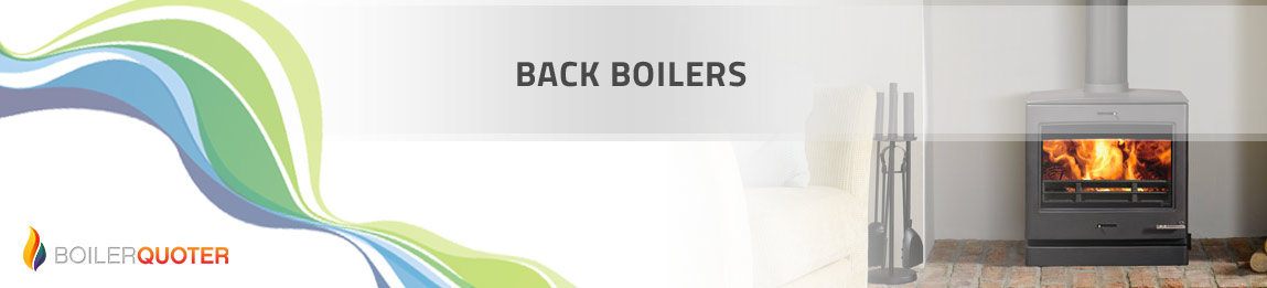 Compare Back Boiler Replacements, Prices & Reviews Online